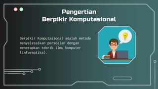 PPT Berpikir Komputasional.pptx