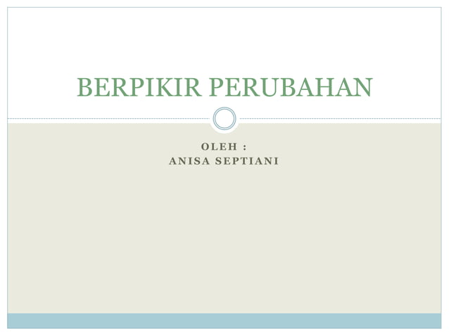 Ppt berpikir perubahan | PPTX