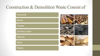 construction and demolition waste management | PPTX
