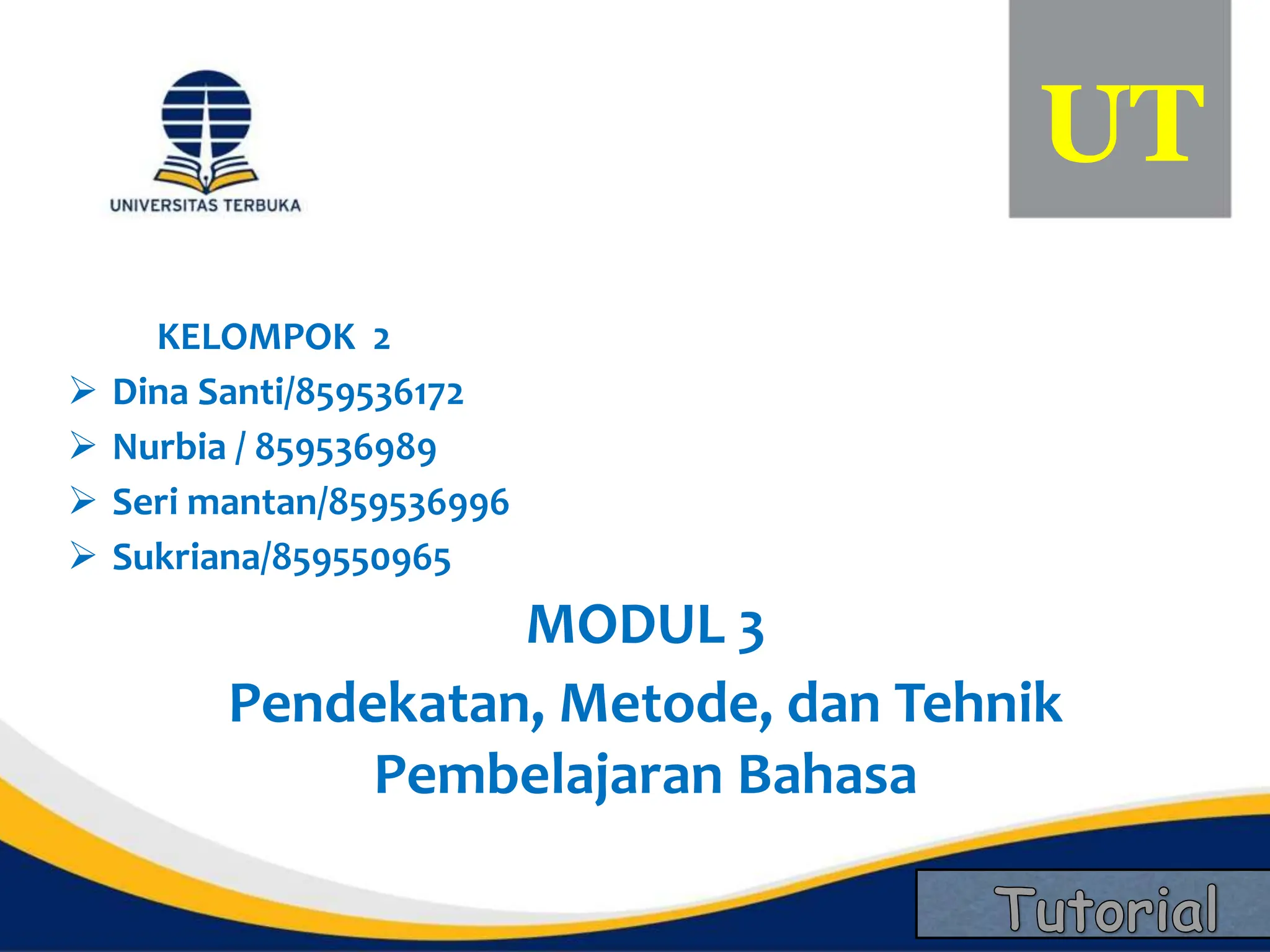 PPT BHS INDO_MODUL 3&4-KLPK 2.ppt