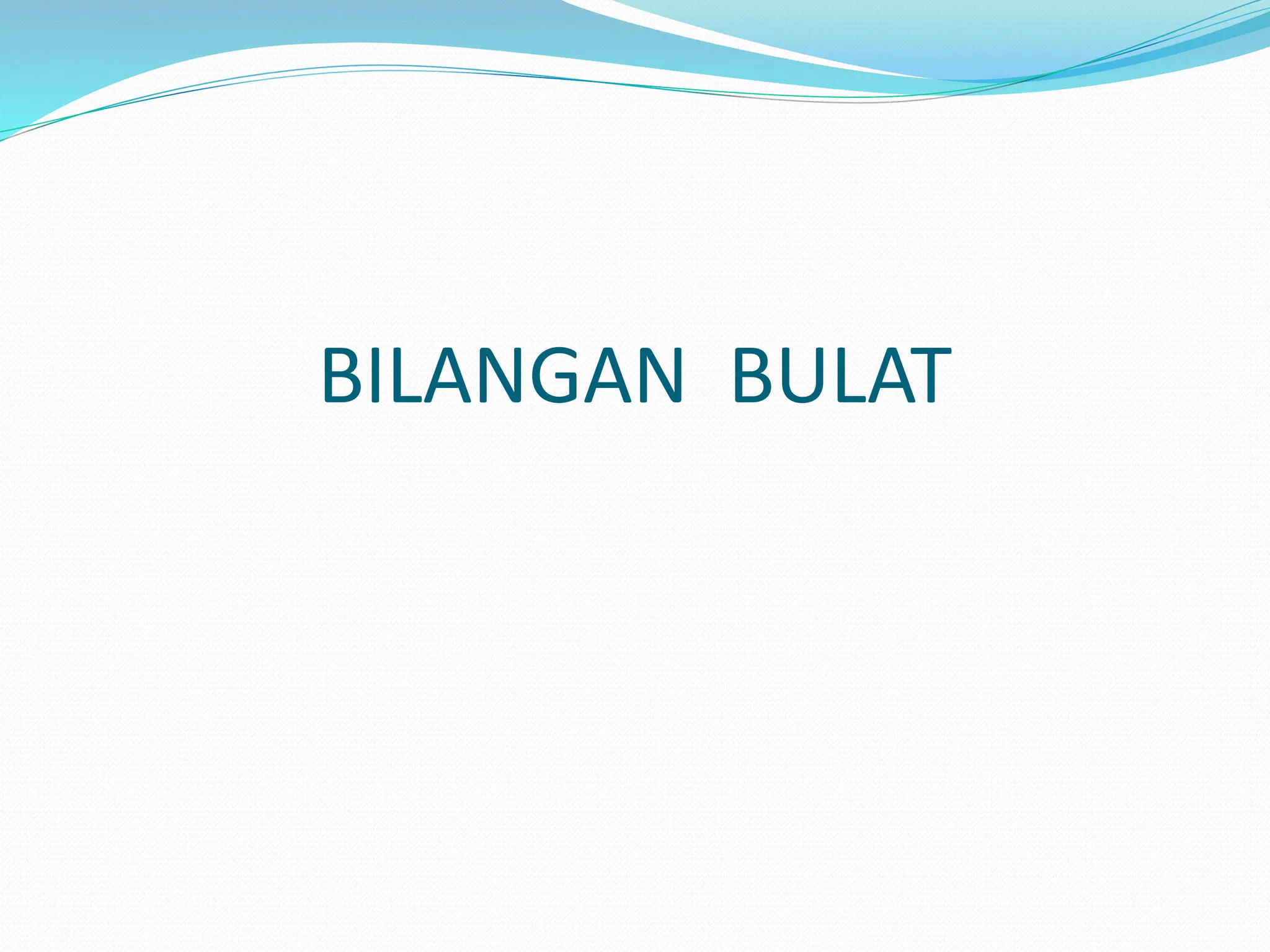 PPT BILANGAN BULAT 7 PELAJARAN SMP.pptx