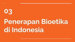 PPT_BIOETIKA.pptx