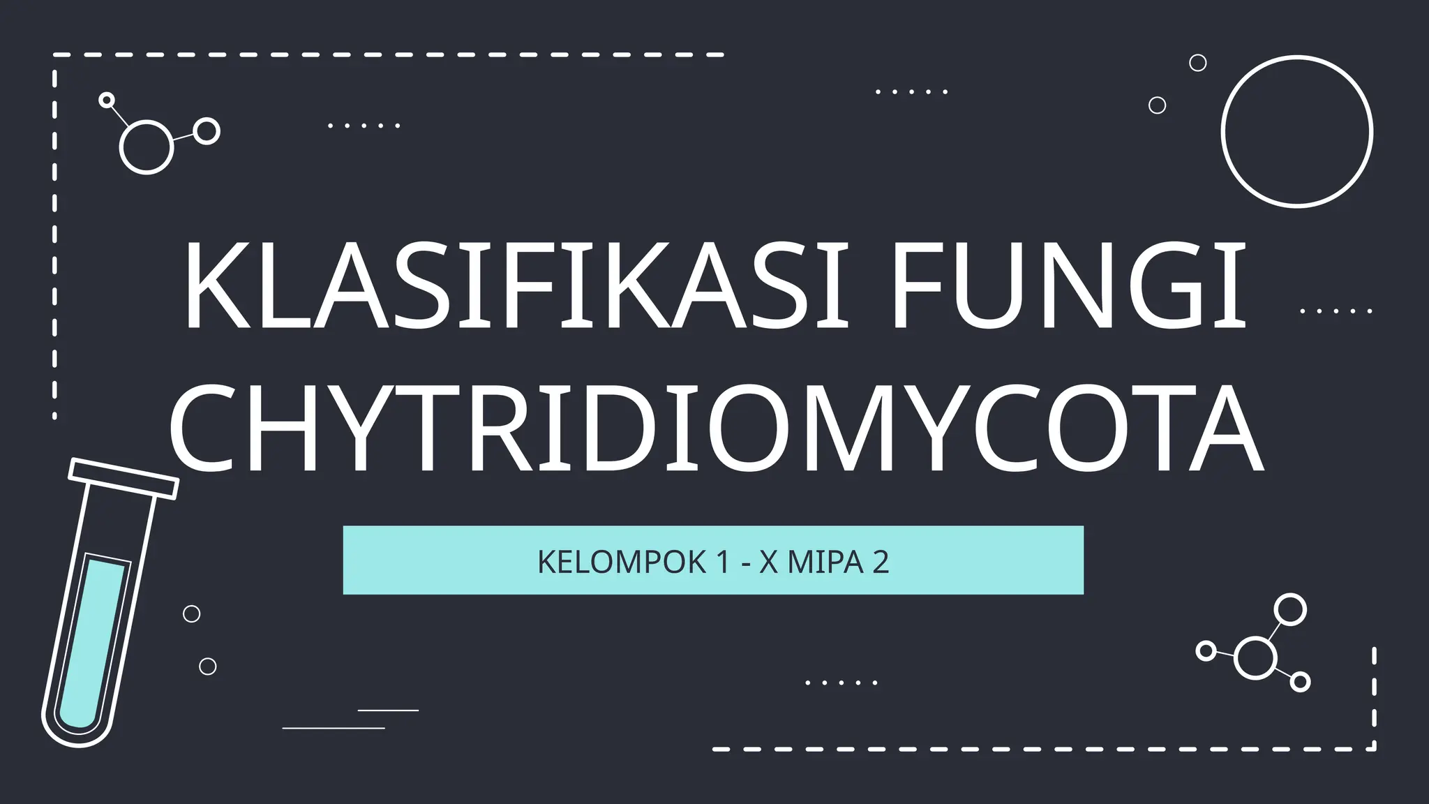 KLASIFIKASI FUNGI CHYTRIDIOMYCOTA X.pptx