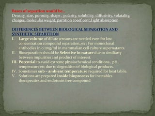 BIOSEPARTION ENGINEERING | PPTX