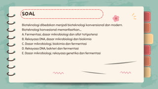 Power point prensentasi bioteknologi konvensional dan moderen | PPT