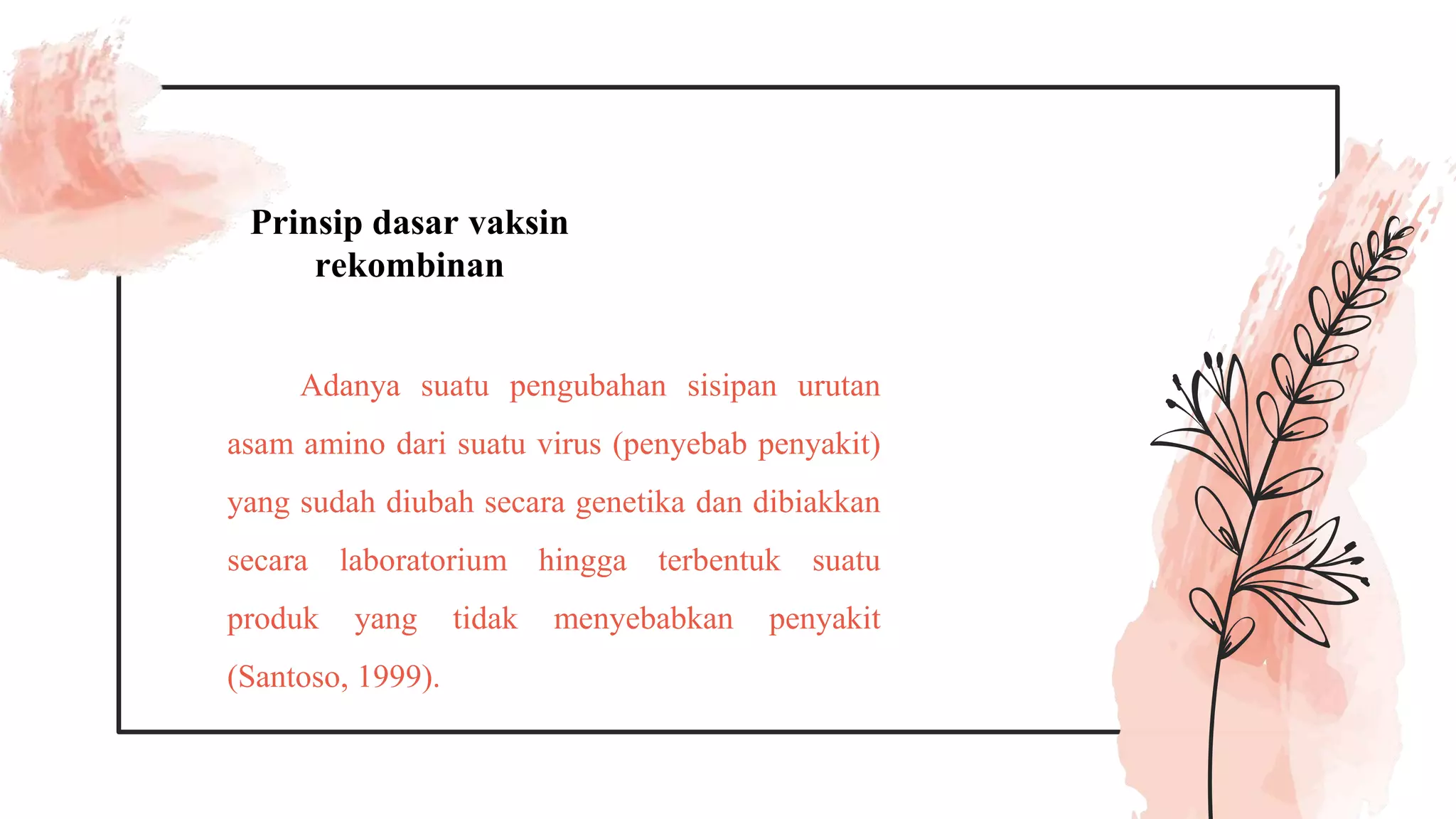 Ppt bioteknologi Vaksin | PPTX