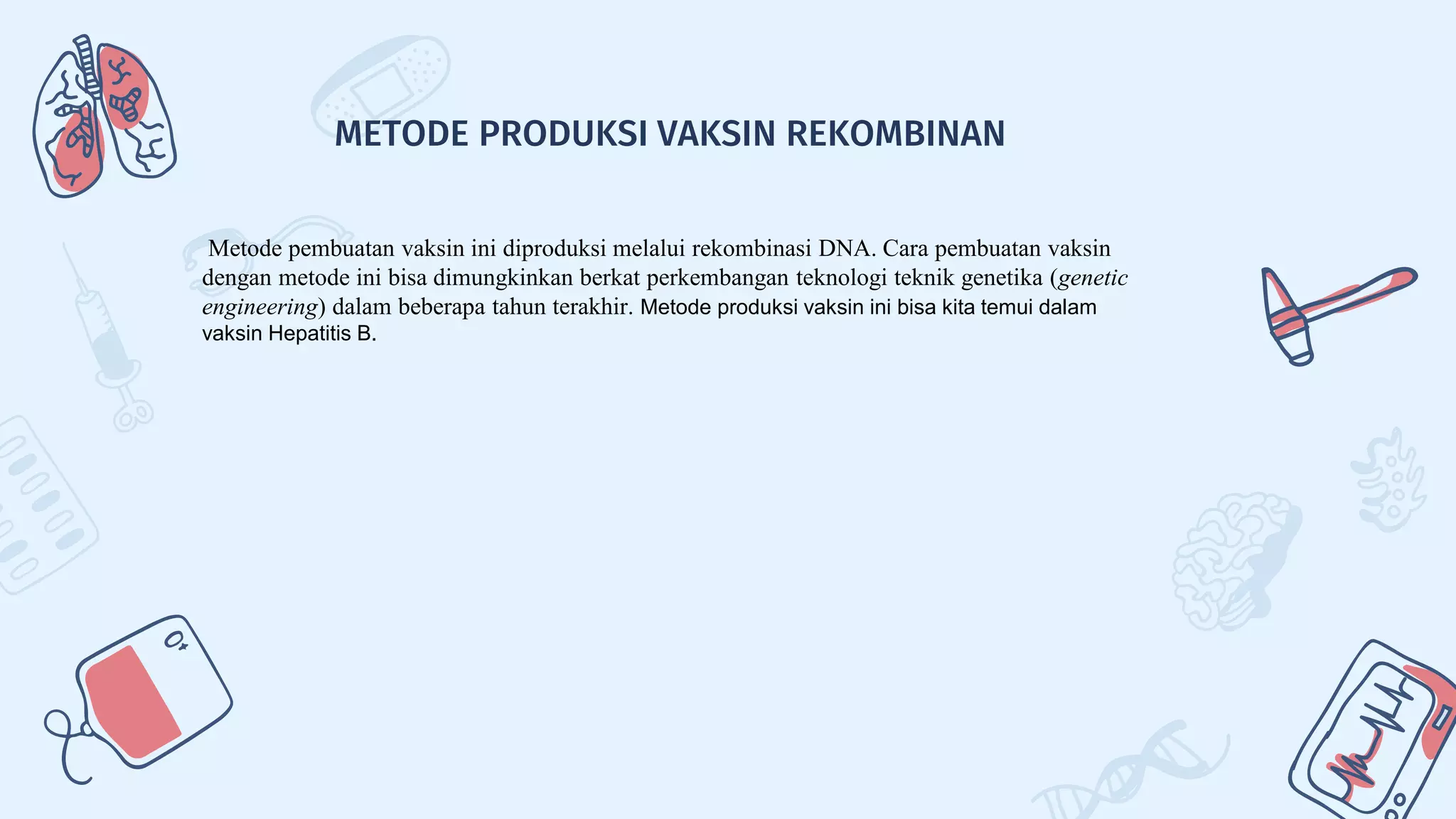 Ppt bioteknologi produksi vaksin rekombinan | PPTX