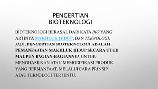 PPT _ Bioteknologi Konvensional (Perbedaan Bioteknologi KOnvensional ...
