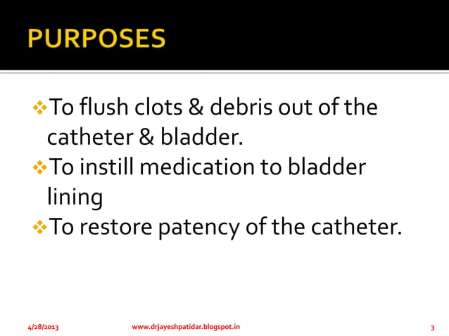 Ppt bladder irrigation | PPSX | Medical Health