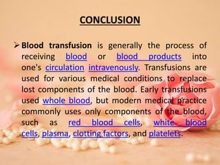 Ppt blood transfusion | PPTX