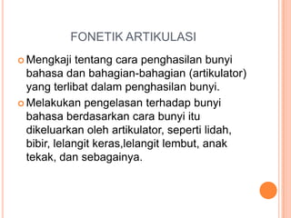 FONETIK DAN FONOLOGI bmm3108 | PPTX