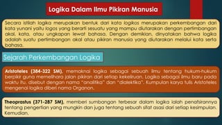 PPt SEJARAH PENGETAHUAN MANUSIA DAN LOGIKA DALAM PENELITIAN | PPTX