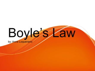 Powerpoint Presentation for Boyles law.. | PPTX | Physics | Science