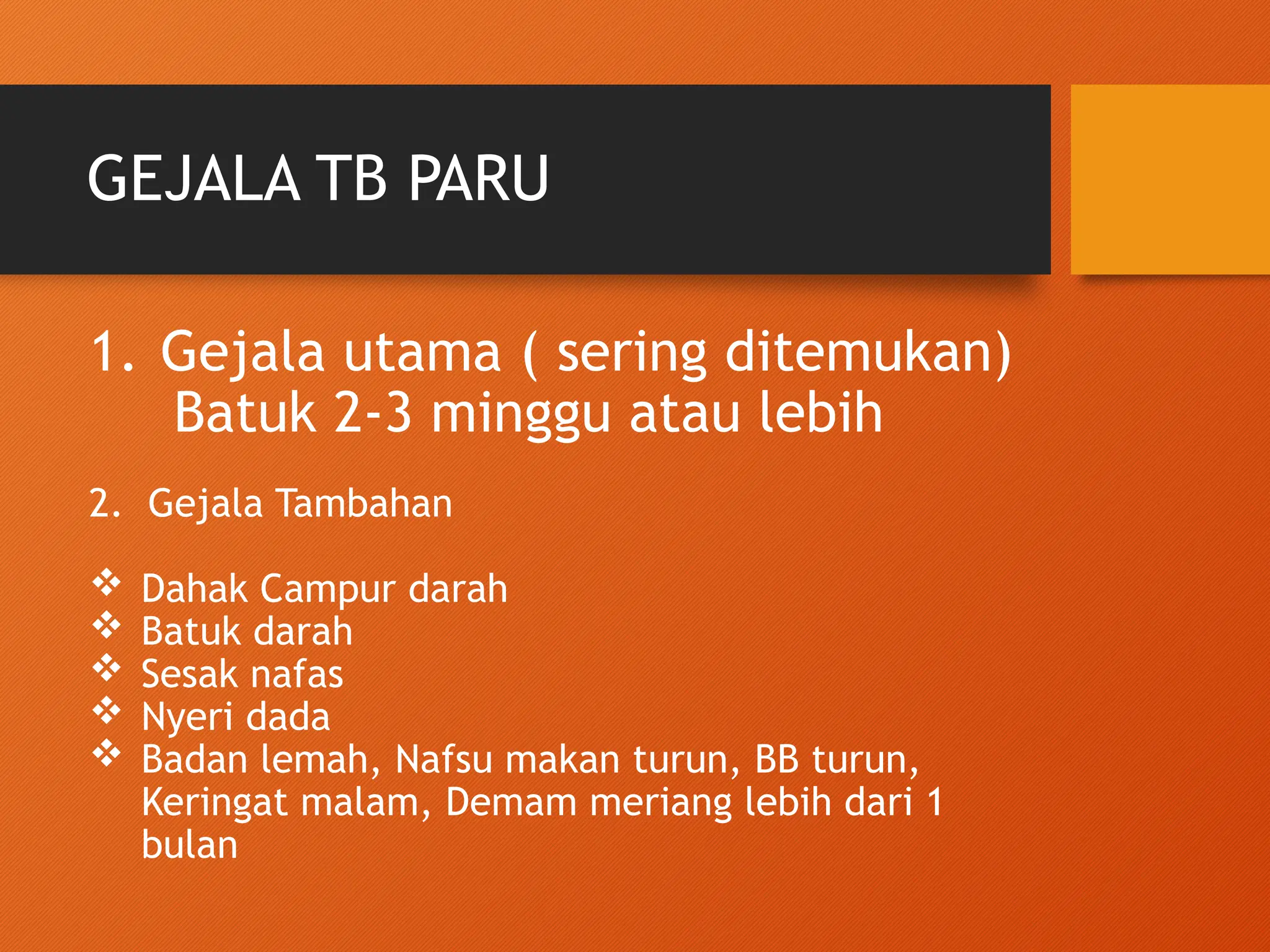 PPT Tuberculosis Paru bjhshakjlkdsjkjak.pptx