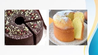 Classification of cakes, cake products, mixing method | PPTX