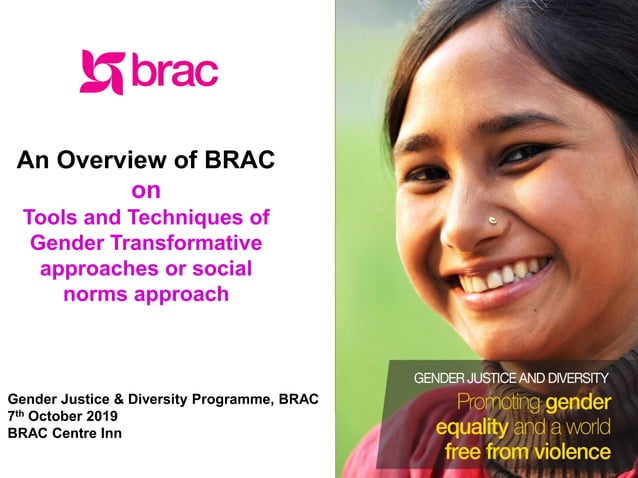 GWG_BRAC_ Tools and techniques of gender transformative approaches_Oct 2019 | PPT