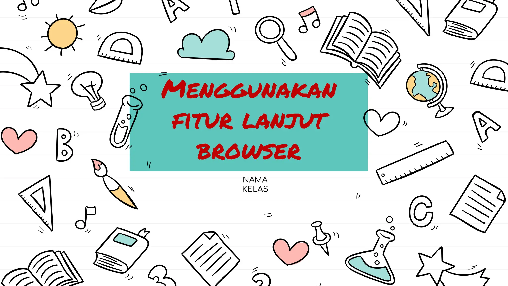PPT INFORMATIKA MATERI BROWSER KELAS IX SMP | PPTX