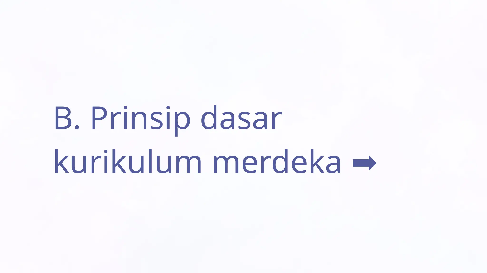 Ppt BSI di kelas tinggiMENGENAI KURIKULUM MERDEKA BELAJAR .pptx