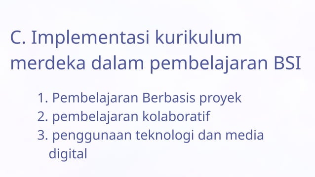 Ppt BSI di kelas tinggiMENGENAI KURIKULUM MERDEKA BELAJAR .pptx
