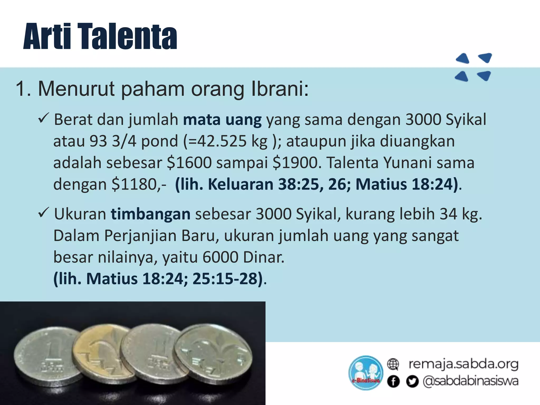 Menggunakan Talenta untuk Kemuliaan Tuhan | PPTX