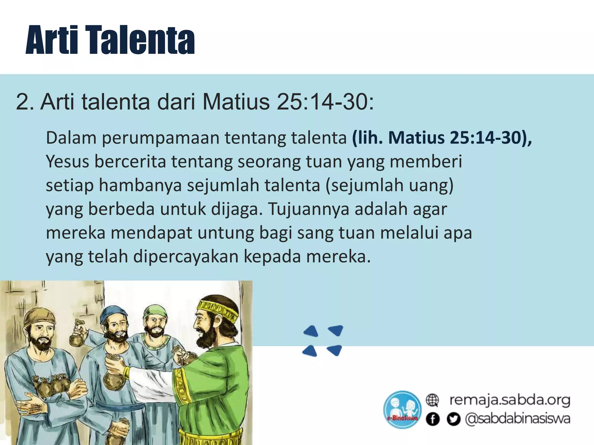 Menggunakan Talenta untuk Kemuliaan Tuhan | PPTX