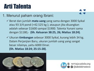 Menggunakan Talenta untuk Kemuliaan Tuhan | PPTX