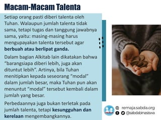 Menggunakan Talenta untuk Kemuliaan Tuhan | PPTX