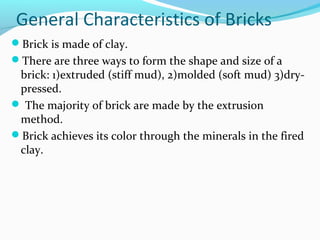 BRICKS AND BRICKS WORK | PPT