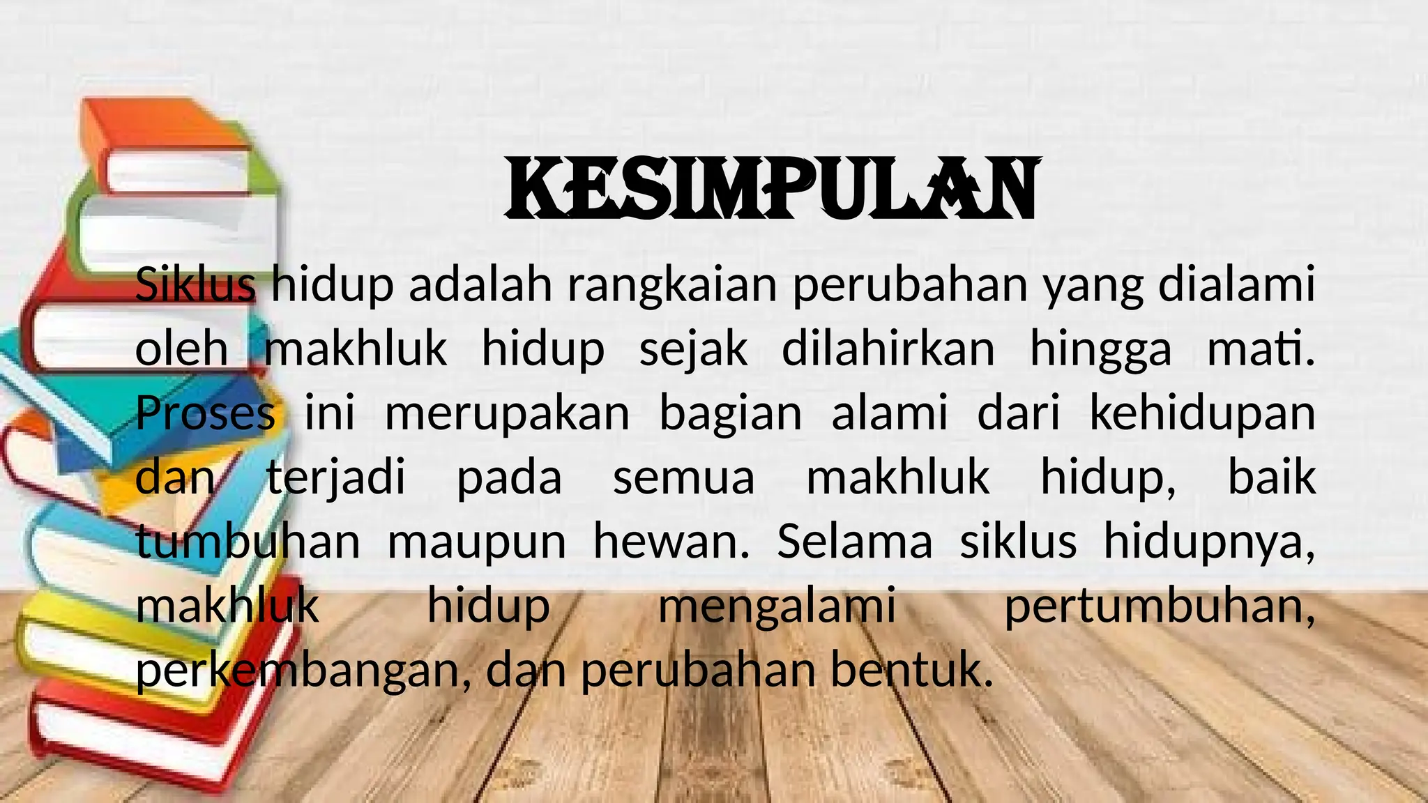 Siklus Pada Makhluk Hidup Untuk Kelas 3 Kurikulum Merdeka.pptx