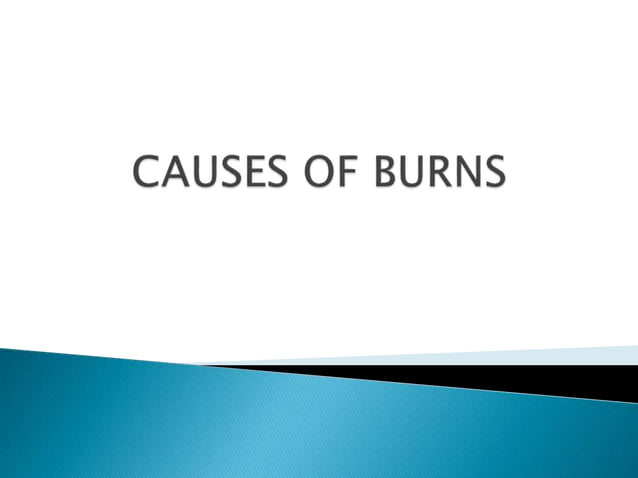 ppt burns.pptx | First Aid | Injuries