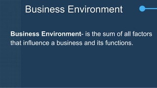 Power point presentation of business environment | PPT
