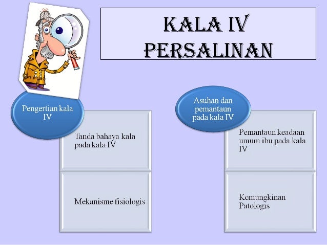 Kala IV Persalinan