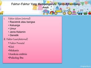 Ppt bu tumbuh kembang anak | PPTX