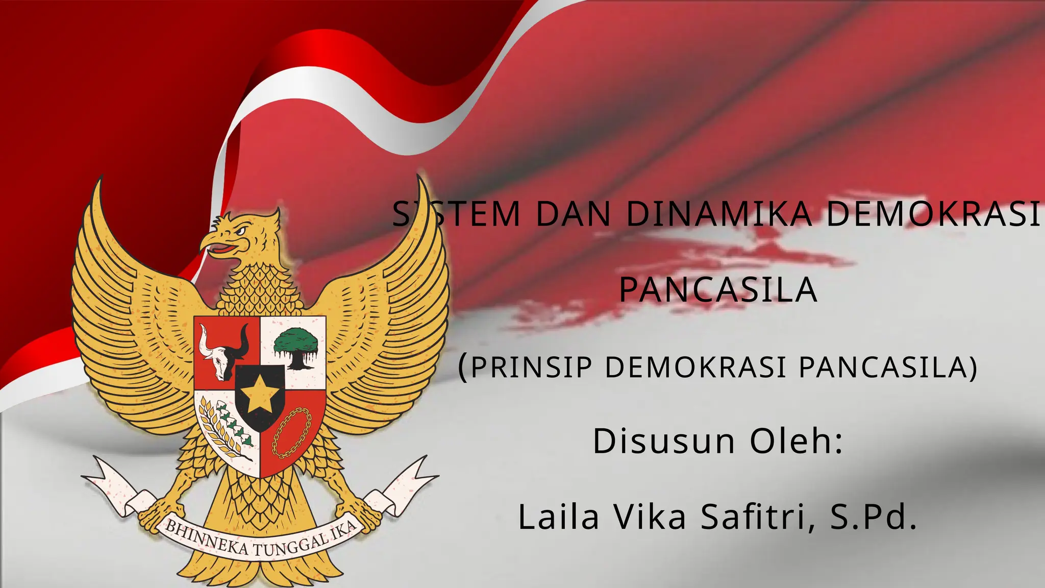 POWERPOINT SISTEM DAN DINAMIKA DEMOKRASI PANCASILA.pptx