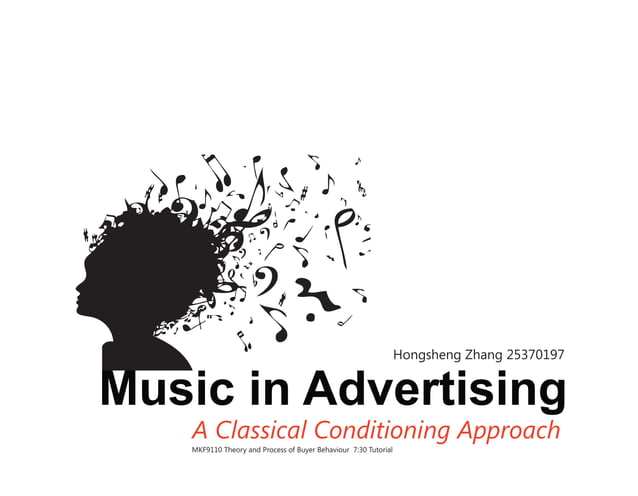 Music in Advertising - A Classical Conditioning Approach | PPT