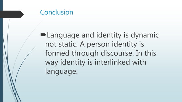 LANGUAGE AND IDENTITY | PPTX