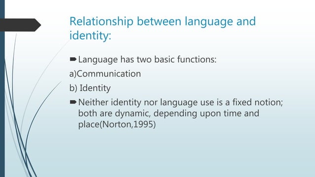 LANGUAGE AND IDENTITY | PPTX