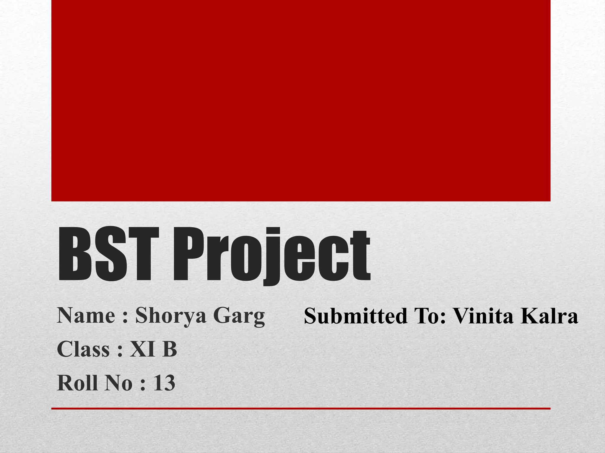 Ppt by shorya garg for class 11 bst | PPTX