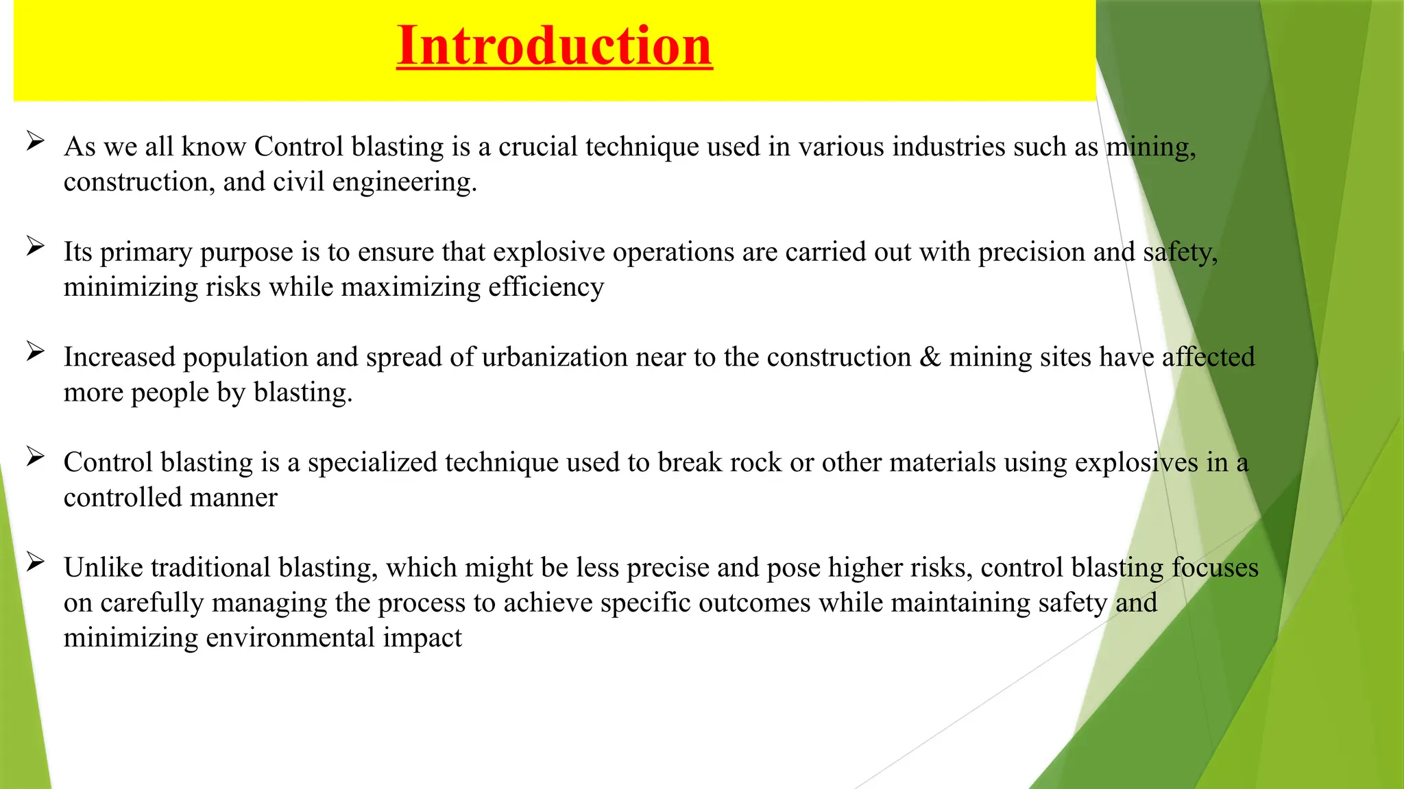 PPT BY SUJIT COMPLET.pptx it is controlled blasting techniques its help blast how to control | PPTX