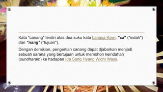 PPT PEMBUATAN DAN MAKNA CANANG SARI.pptx
