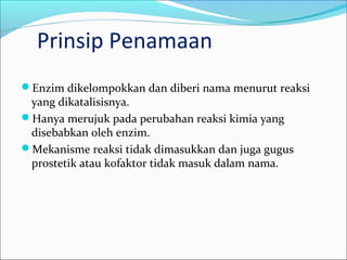 Ppt cara penamaan enzim kel 3 | PPT