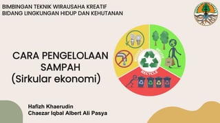 PPT Cara Pengelolaan Sampah - Feb.2024.rev.pdf