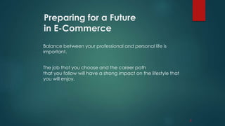 Ppt career of e commerce | PPTX