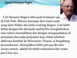 Ppt carl rogers | PPTX