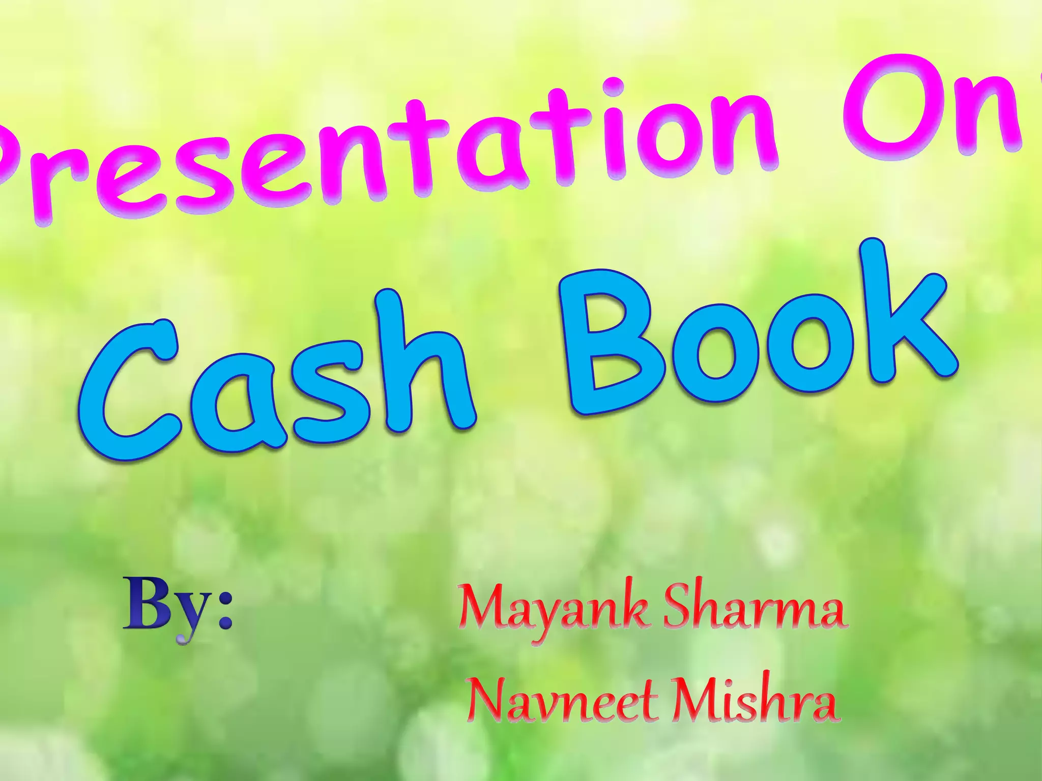 Ppt cash book navneet mishra | PPTX