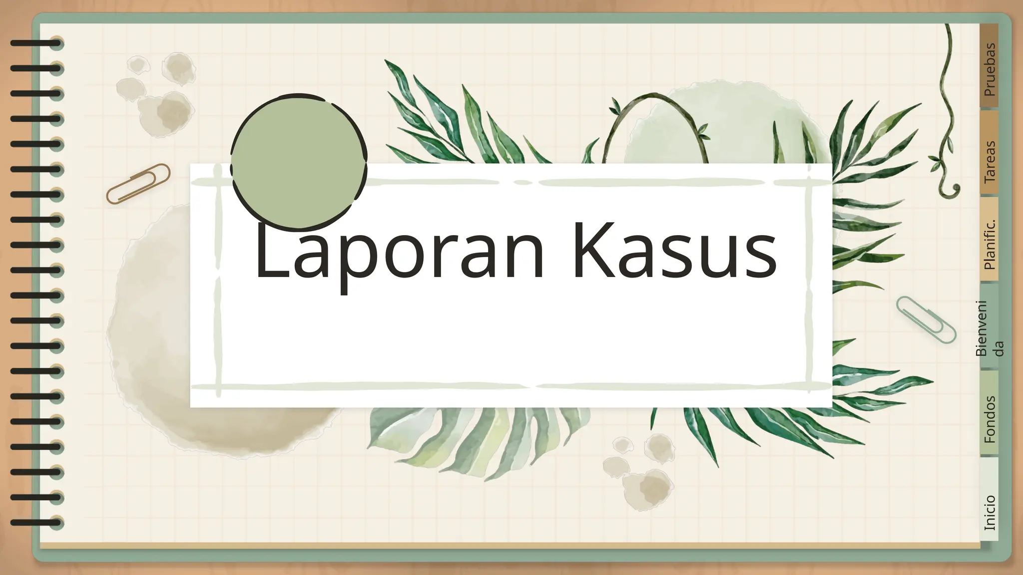 Ppt Contoh Tugas Laporan Kasus Internship Pptx