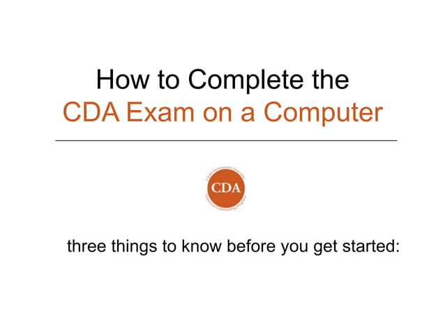 CDA Computer Exam Tutorial | PPT