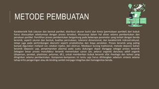 Proses Pembuatan Keramik Dengan Metode Serbuk | PPTX