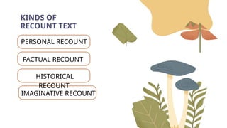 PPT CHAPTER 2 RECOUNT TEXT KELAS 10.pptx