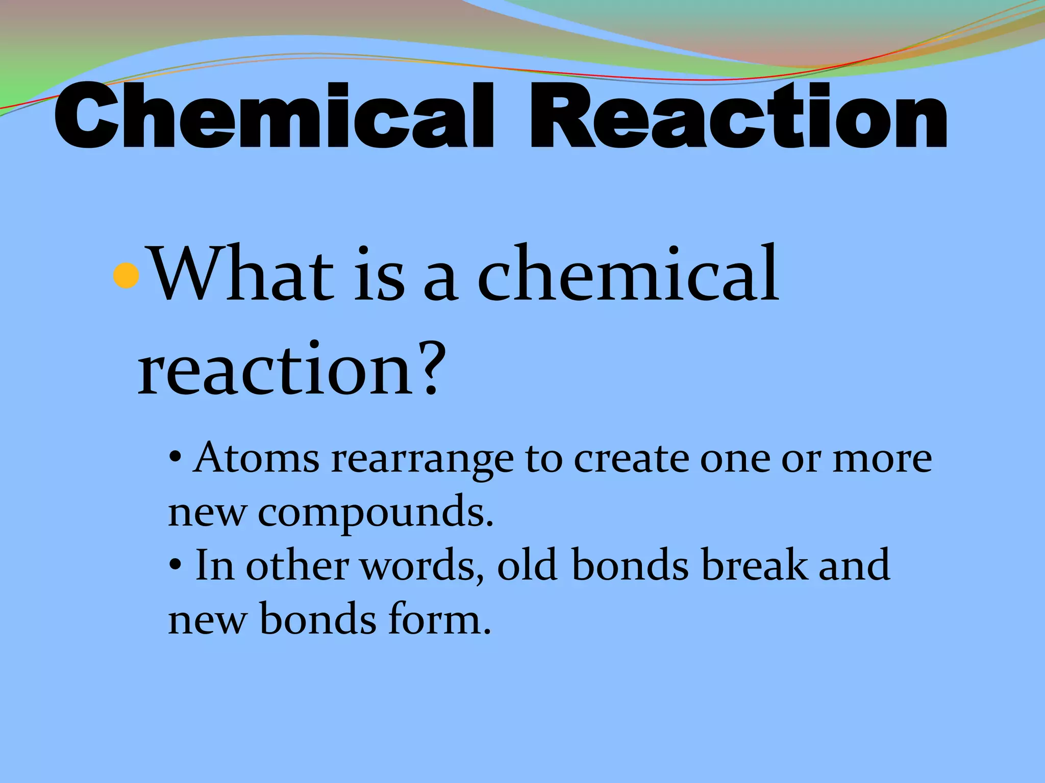 Ppt chemical reactions | PPTX